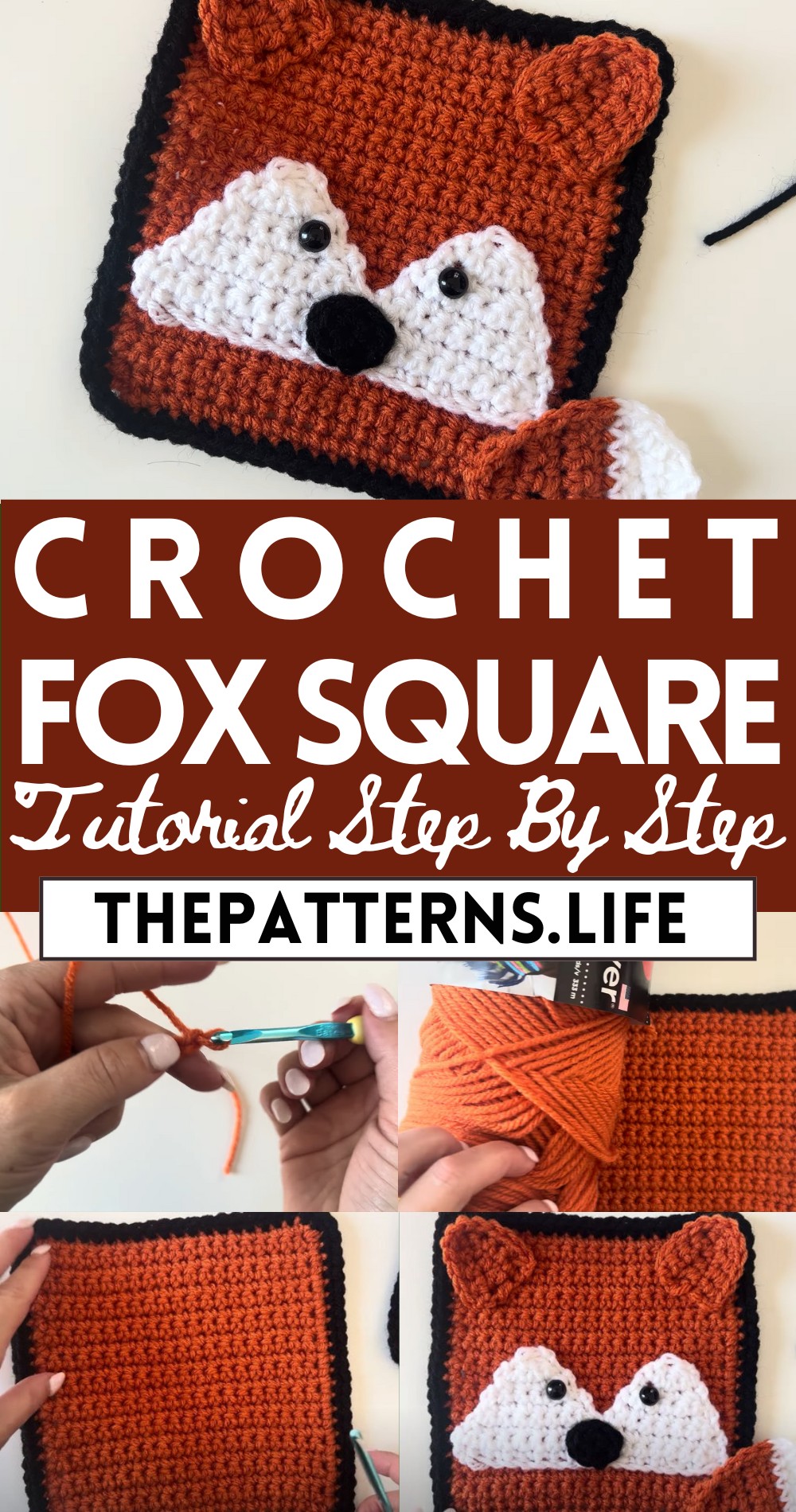 Cute & Easy Crochet Fox Square Step By Step Pattern - The Patterns