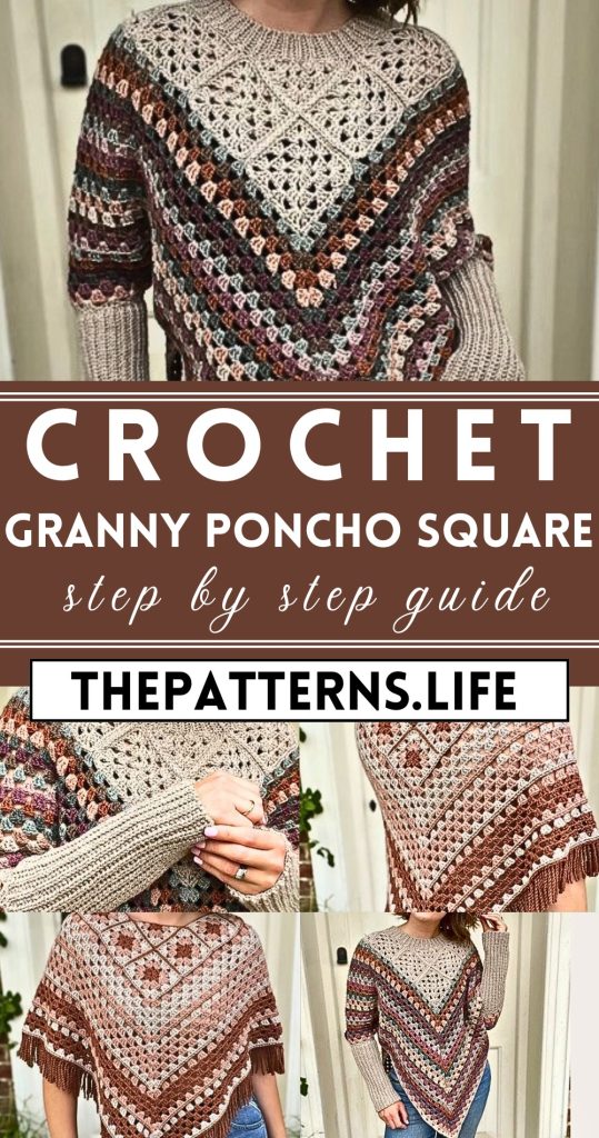 Simple Crochet Granny Poncho Square Pattern For Winter warmth - The ...